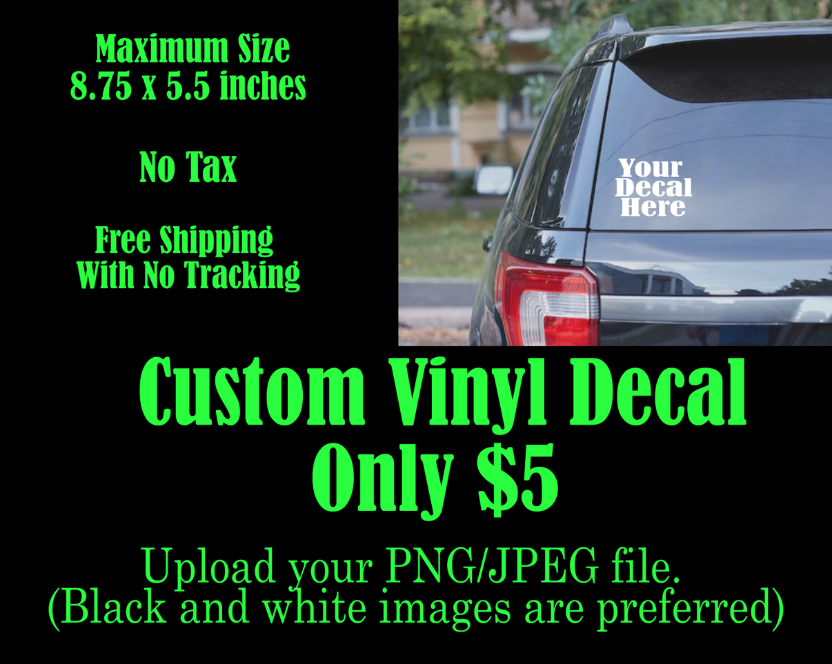 Custom Vinyl Decal – StevieDecals